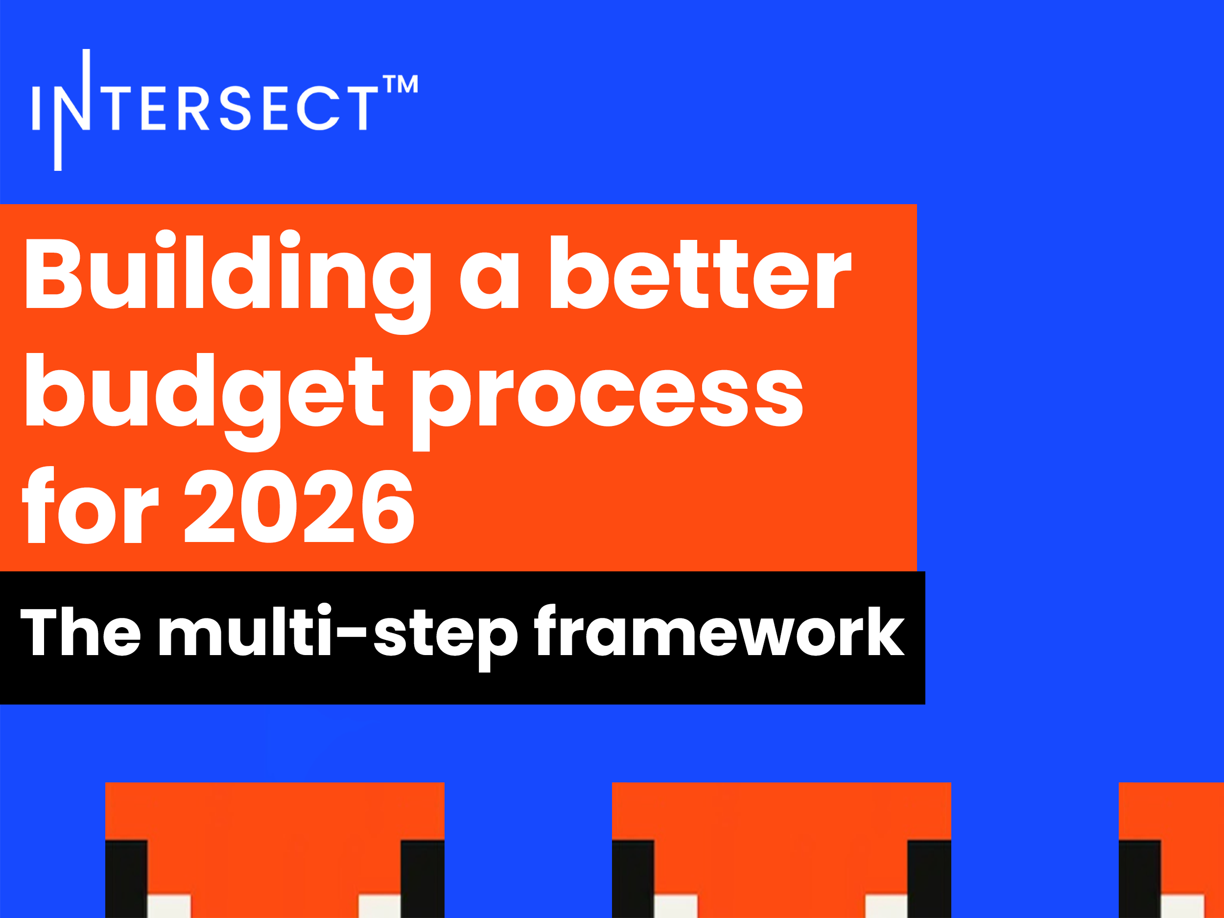Building a better budget process for 2026: Proposing a multi-step framework